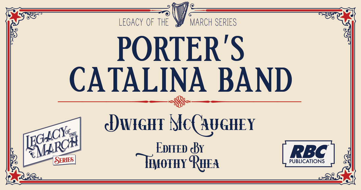 Porter’s Catalina Band – RBC Music